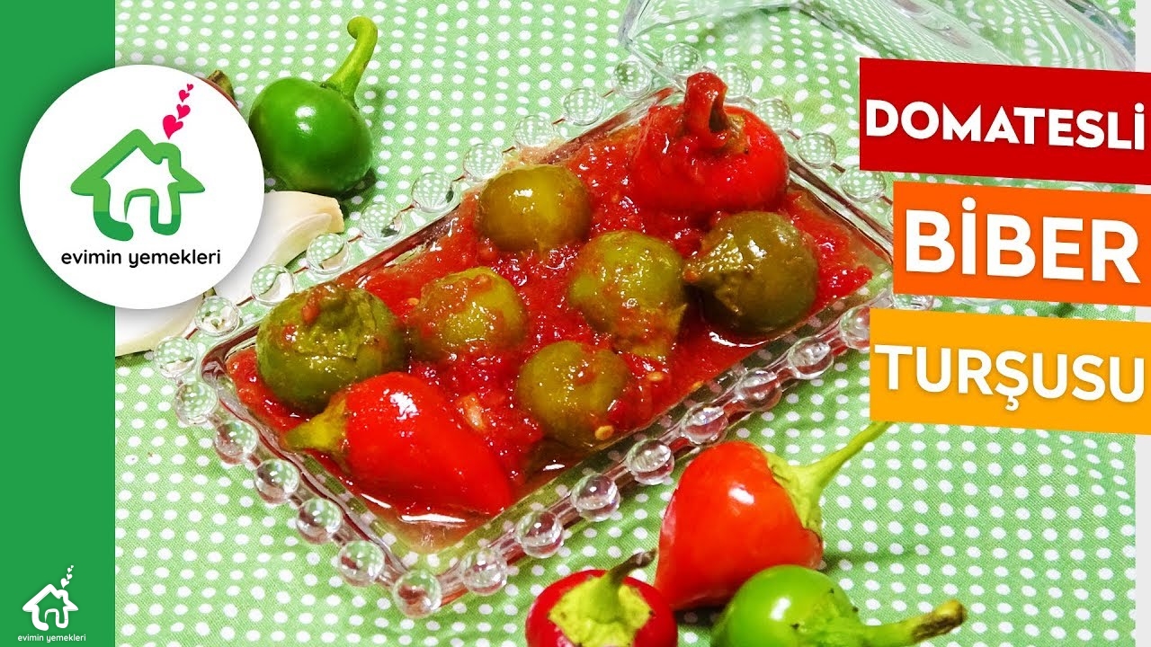 Domates Soslu Yeşil Acı Top Biber Turşusu - Turşu Tarifleri